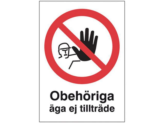 Skylt Obeh riga ga Ej Tilltr de A4 Alu Skylt Obeh riga ga Ej Tilltr de A4 Alu